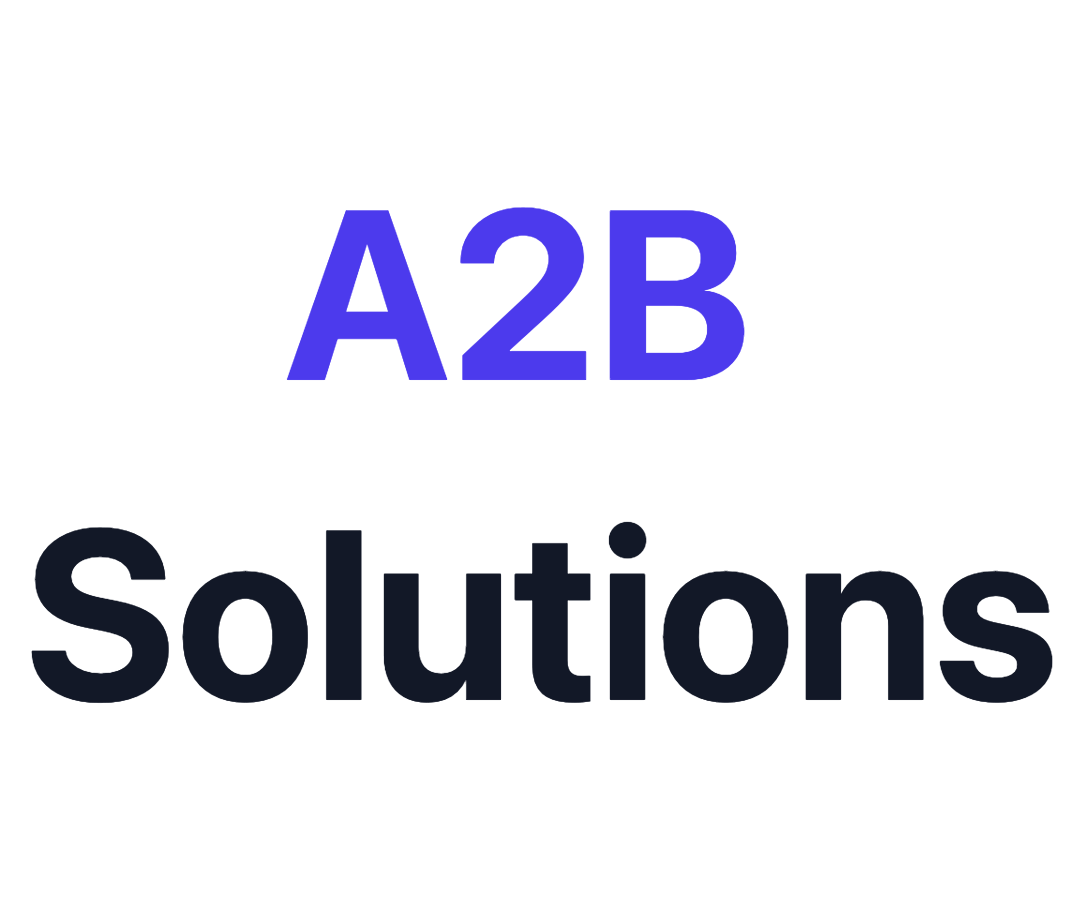 A2B Solutions | UAE Salable Digital Solutions Experts
